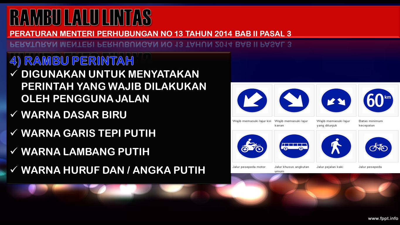 MENGENAL RAMBU-RAMBU LALU LINTAS ~ R I F Q I