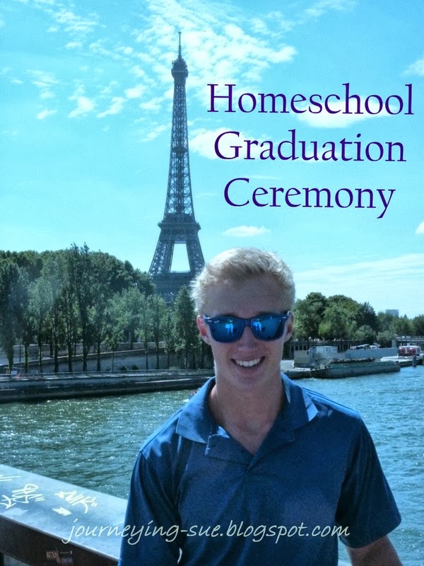 Journeying Sue: Homeschool Graduation Ceremony