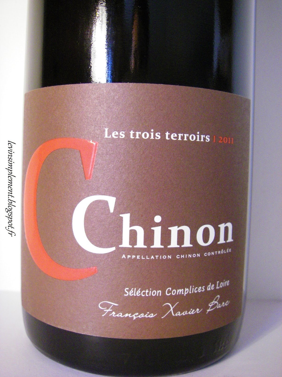 Le vin simplement: Complices de Loire 2011 - Chinon - Rouge