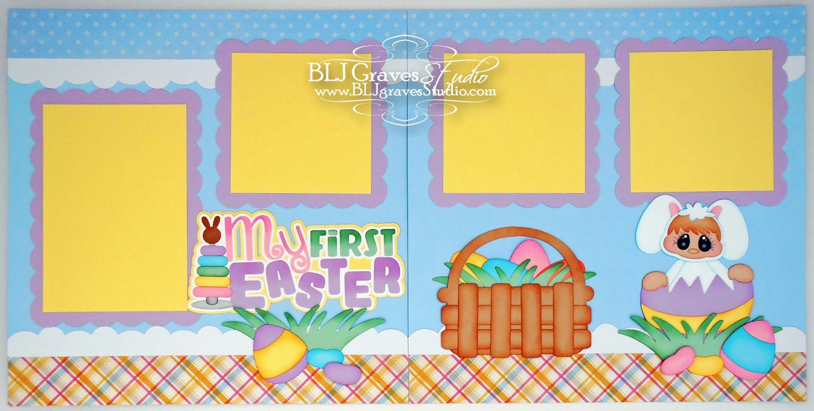 BLJ Graves Studio: Baby's First Easter Scrapbook Layout