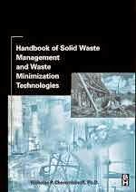 Handbook of Solid Waste Management and Waste Minimization Technologie ...