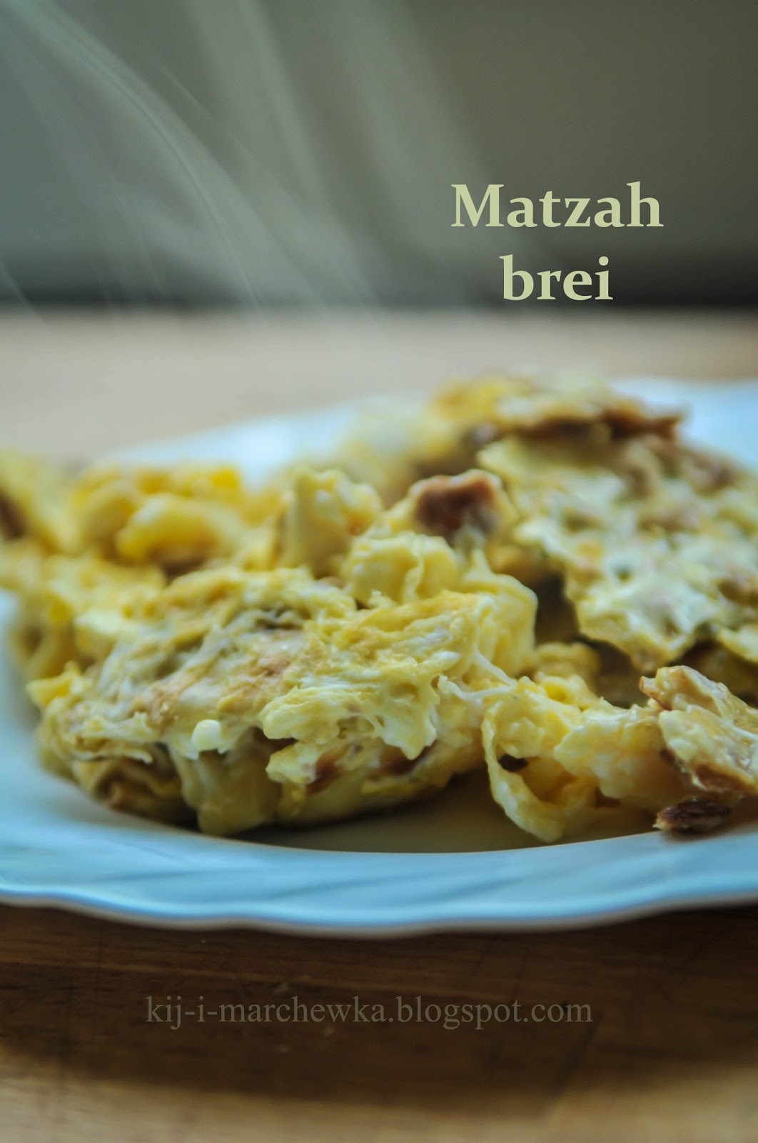 Kij i Marchewka : Matzah brei, czyli o wartości weekendowych śniadań