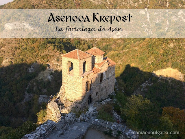 Asenova Krepost: la espectacular fortaleza de Asén - Mamá española en ...