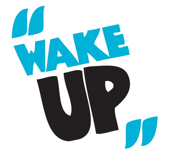 Wake Up