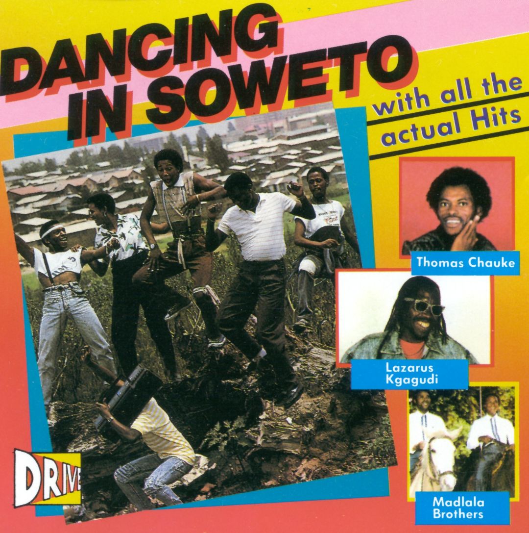 Vivonzeureux!: ORIGINAL SOUND OF SOWETO - DANCING IN SOWETO