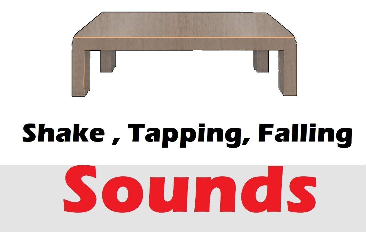 All Sound Effects Table Sounds Shake Tapping Falling Sound Effects all-sound-effects-table-sounds-shake-tapping-falling-sound-effects