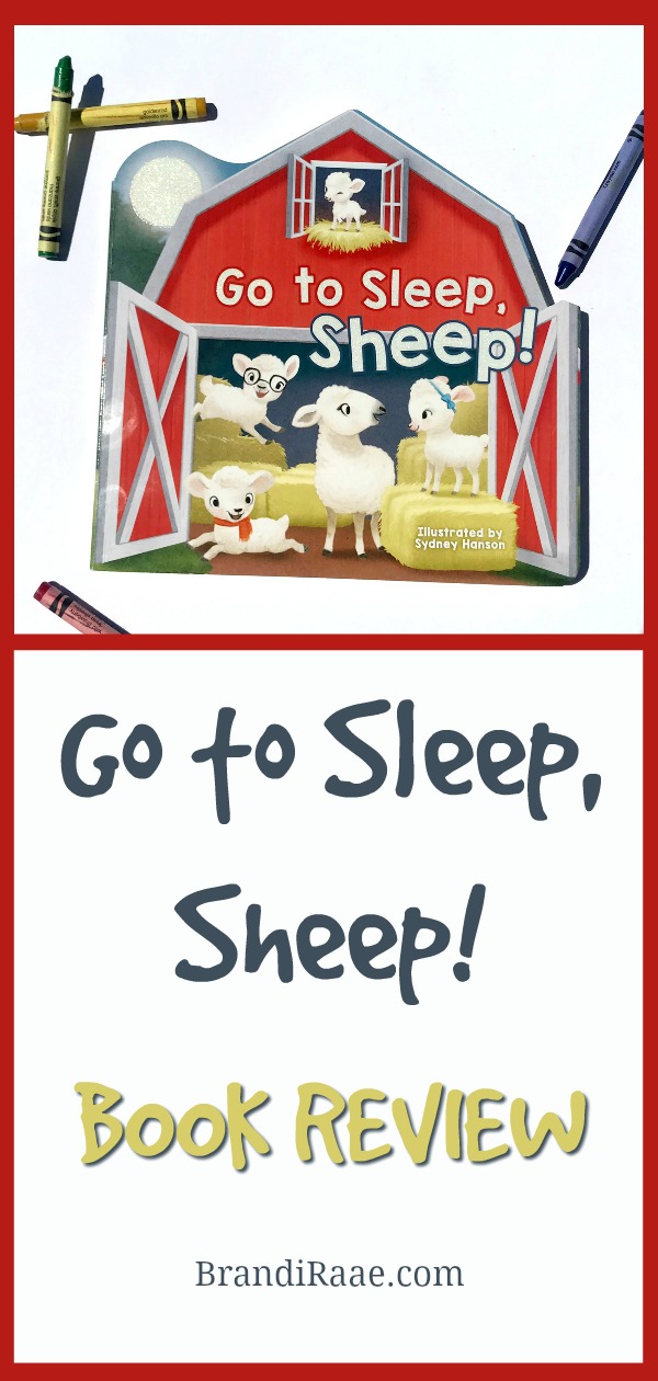 Brandi Raae: Go to Sleep, Sheep! {Book Review}