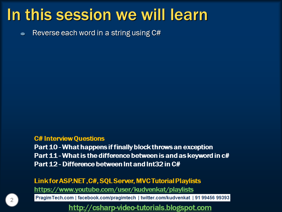Sql server, .net and c# video tutorial: Reverse each word in a string ... Sql server, .net and c# video tutorial: Reverse each word in a string ...