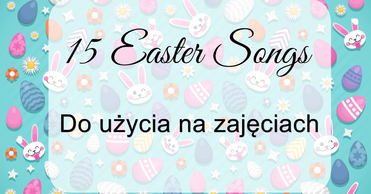 15 Easter Songs | Busy Bee