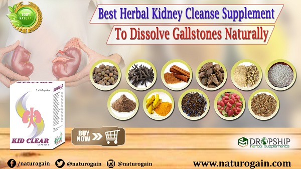 Dissolve Gallstones Naturally With Herbal Kidney Cleanse Supplement