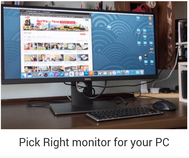 TickyVeeds: How To Pick Right Monitor For Your Pc