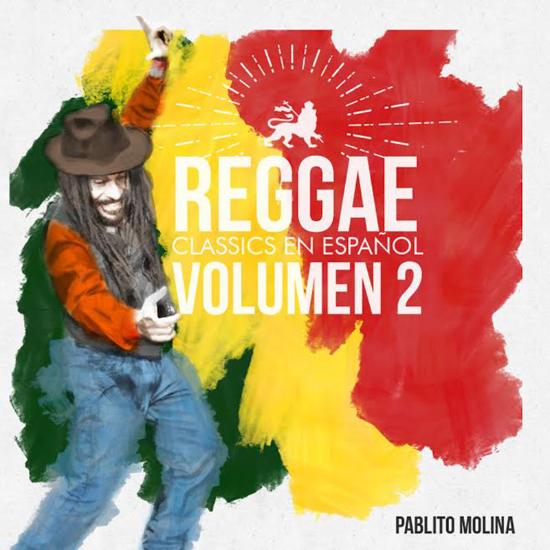 Reggae En Español: ARGENTINA: Pablo Molina - Reggae Classics en Español ...