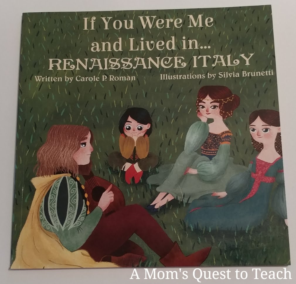 A Mom's Quest to Teach: Engaging History: Renaissance