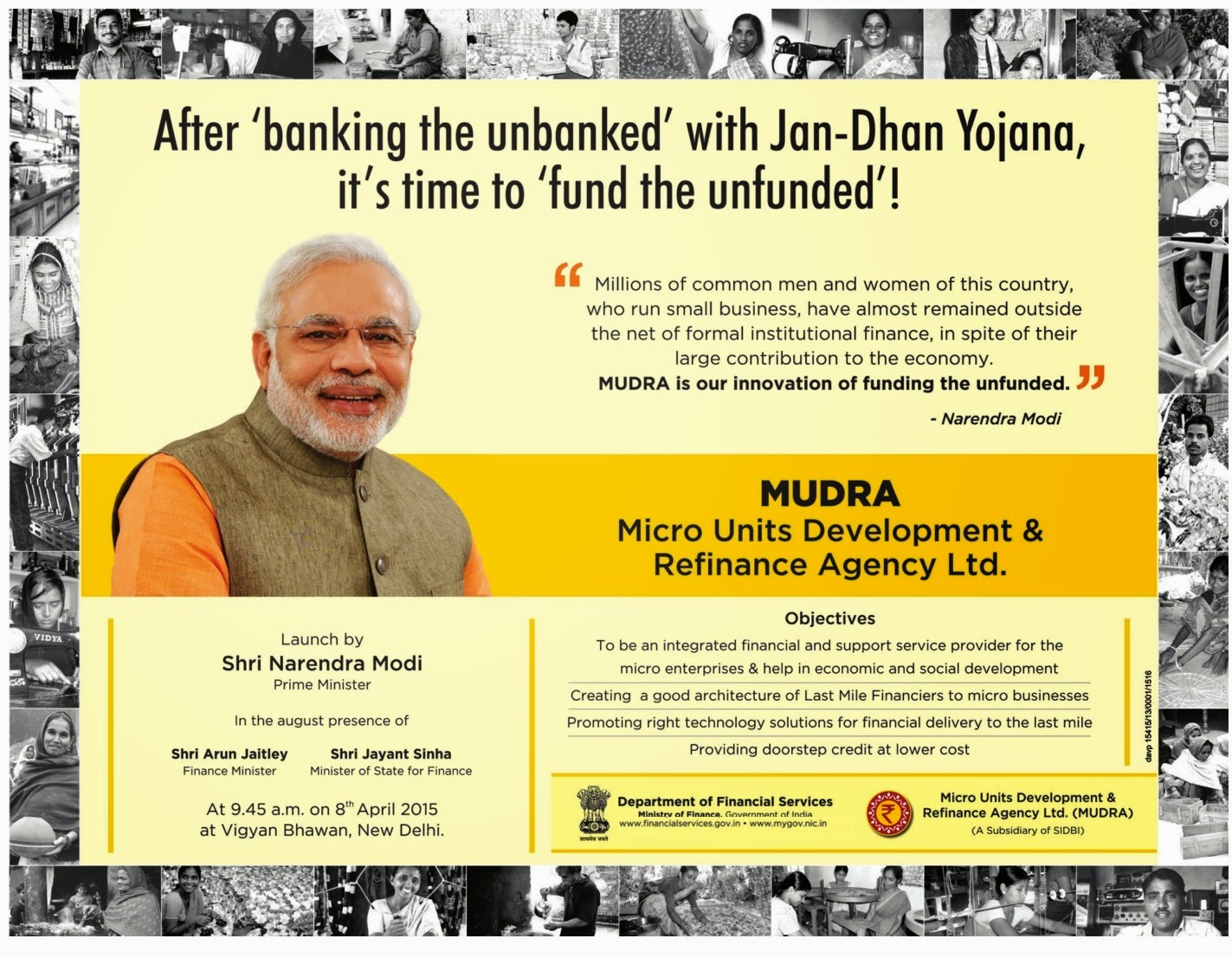 Pradhan Mantri Mudra Yojana ~ Modifying India