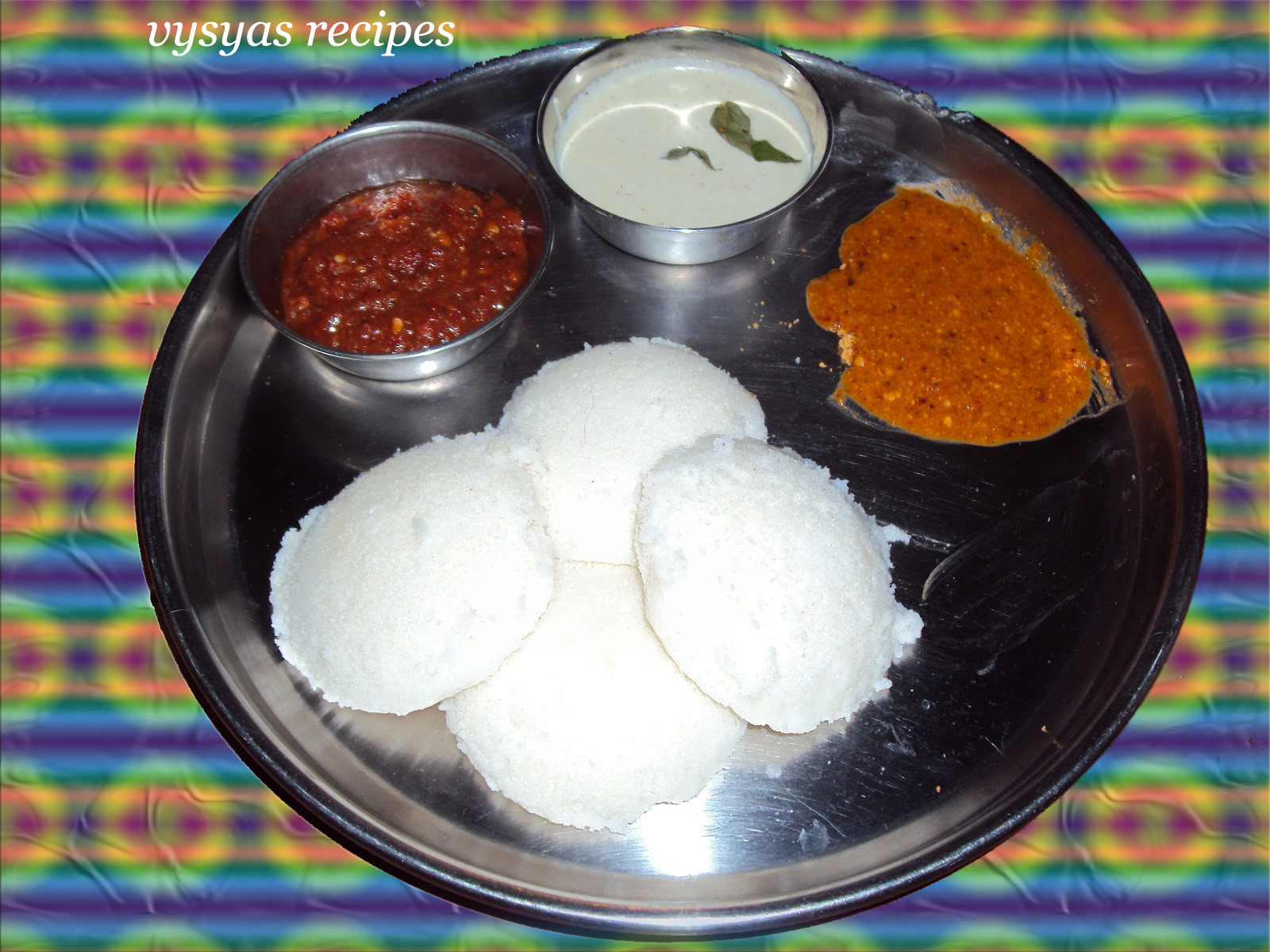 Vysya's Delicious recipes: Idli varieties - Idli varieties ...