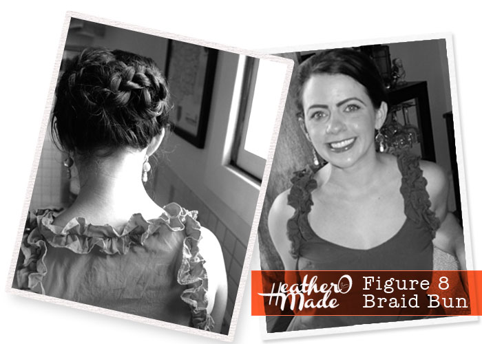 Heather O Made: Figure 8 Braid Bun