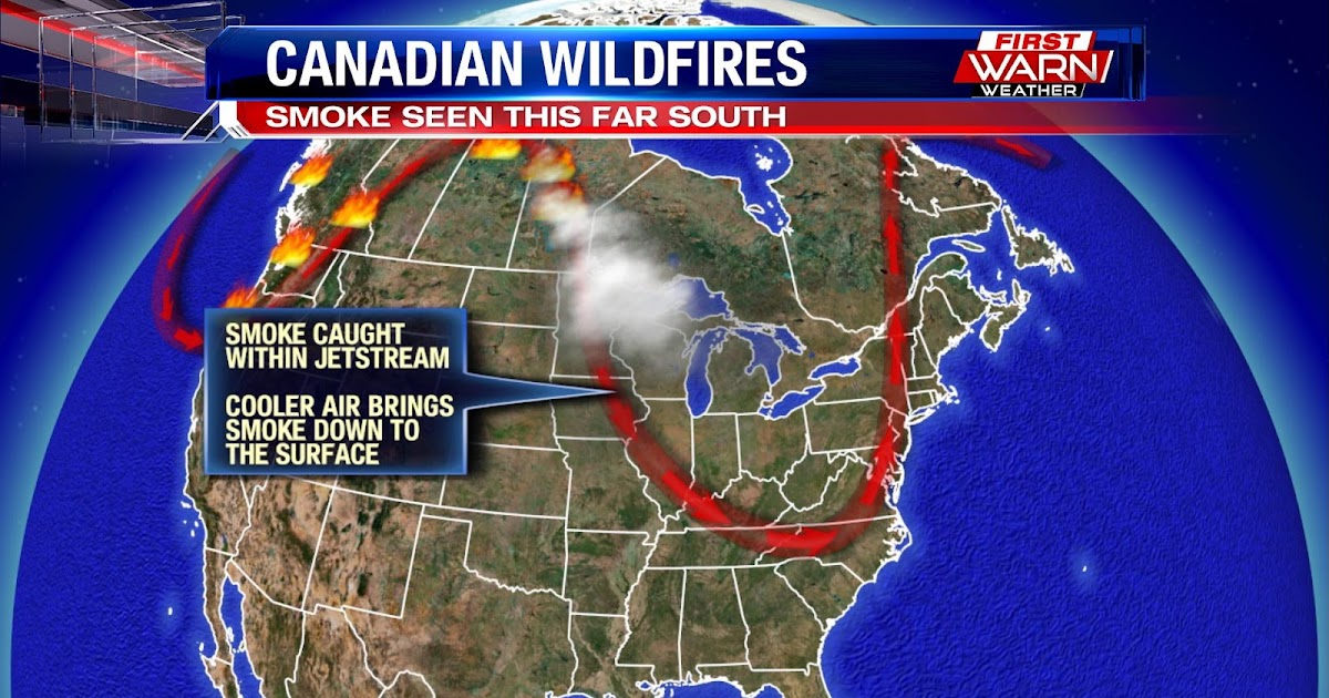 First Warn Weather Team: Smoke From Wildfires Up North Seen in Northern ...