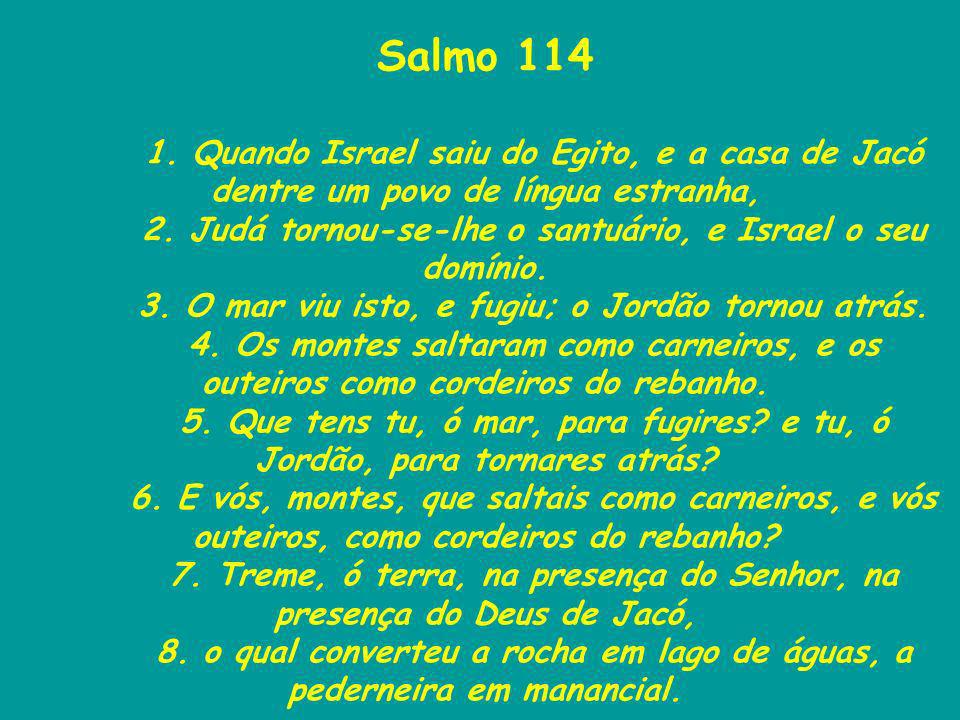 Palavra Eficaz : Primeiro Deus Salmos 114
