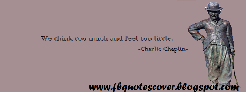 www.fbquotescover.blogspot.com: Charlie Chaplin Cover Photos