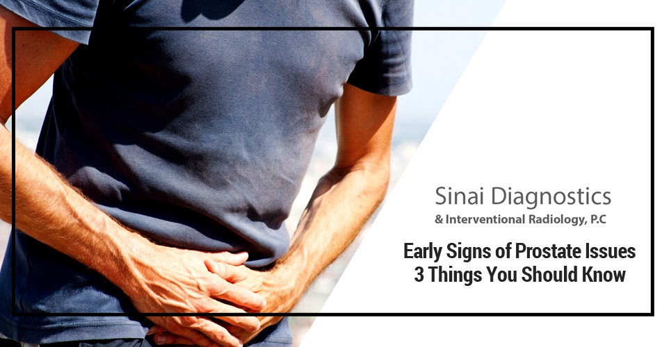 Early Signs of Prostate Issues - 3 Things You Should Know