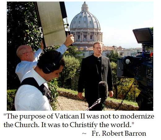DC-Laus Deo: Fr. Robert Barron on Vatican II