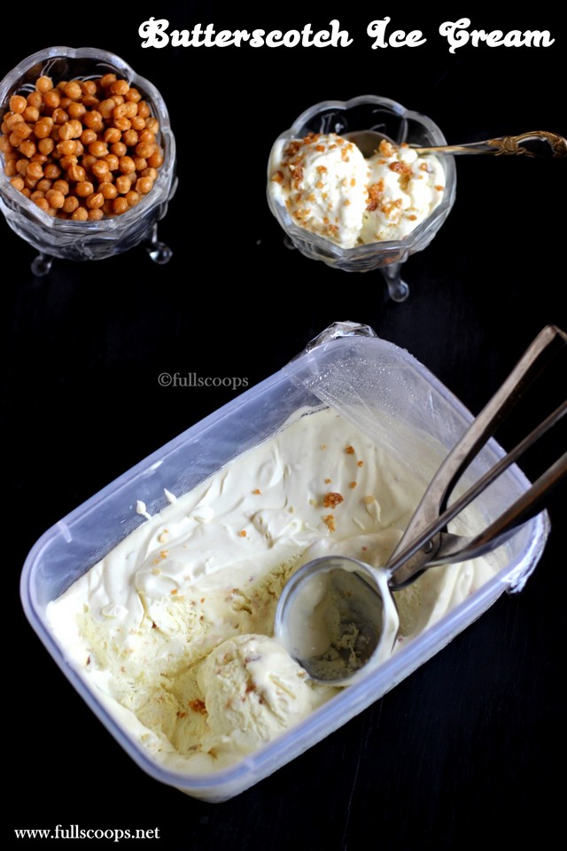 Butterscotch Ice Cream Recipe ~ Full Scoops - A food blog with easy ...