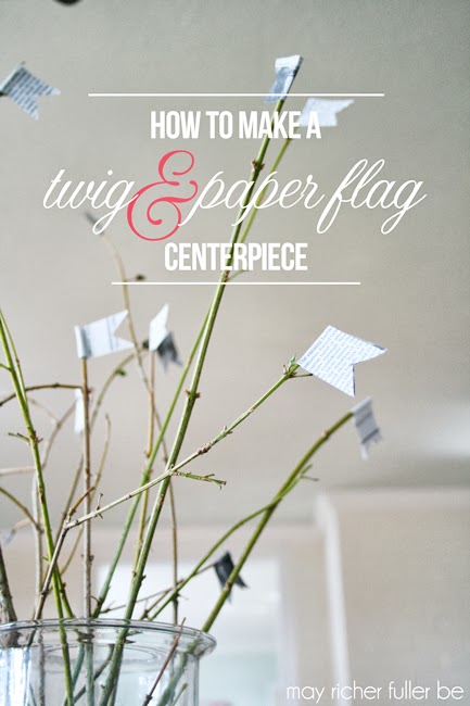 Twig and Paper Flag Centerpiece