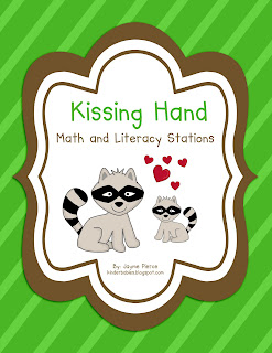 Robin's Kindergarten Nest: Kissing Hand Literacy and Math Stations