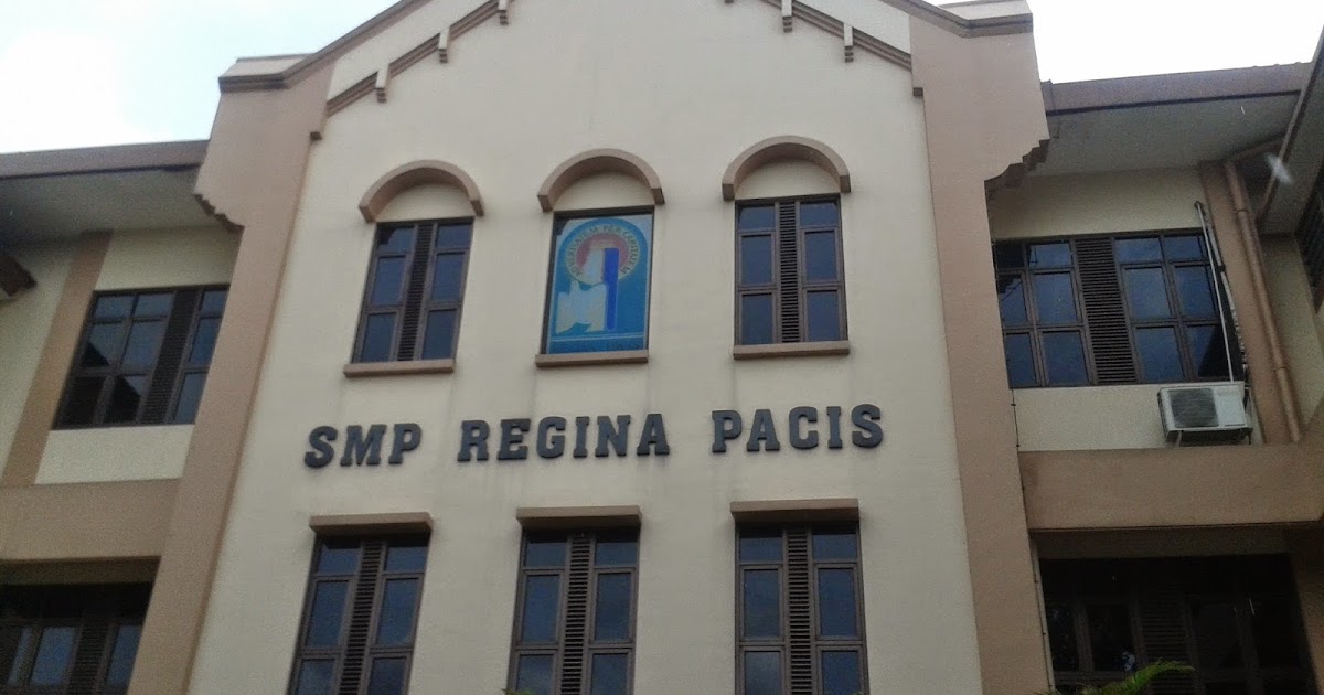 Pengalaman Masuk SMP Regina Pacis