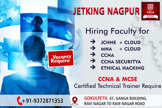 CCNA Certification from India’s No. 1 Networking Institute – Jetking Nagpur, India