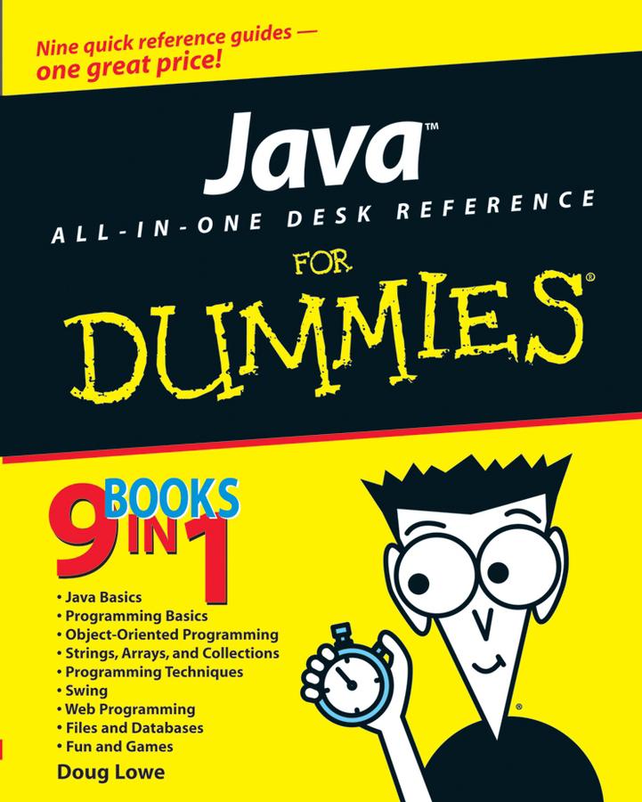 Java All-In-One Desk Reference For Dummies, 2nd Edition | FreeLibros