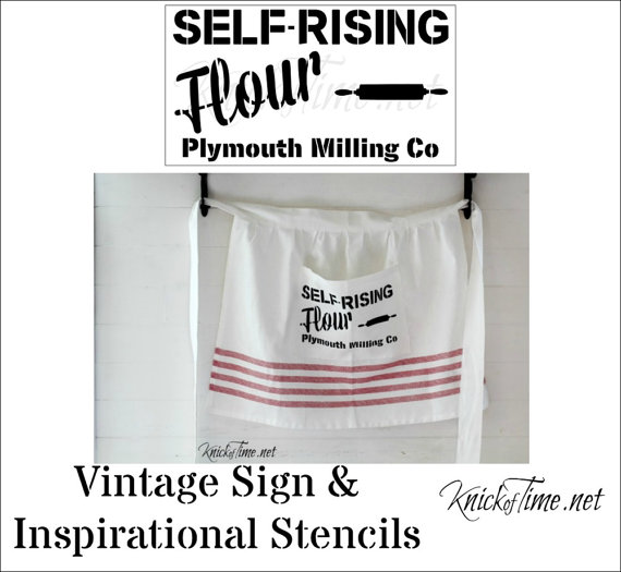 Self Rising Flour Sign with Knick of Time Stencil! - Organized Clutter