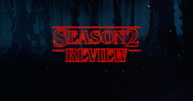Review: 'Stranger Things' Season 2