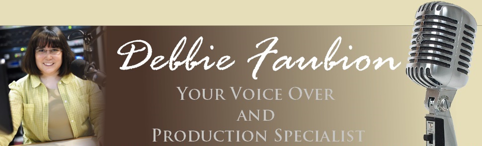 Debbie Faubion: Radio Voice Overs and Imaging