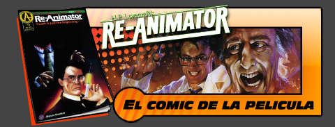 RE-ANIMATOR la adaptación al comic - ARCHIVO DE COMICS