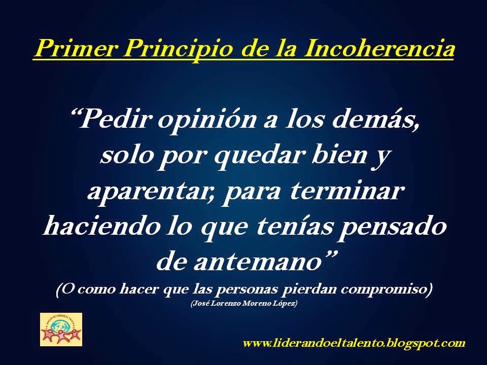 Los Principios de la INCOHERENCIA. (I)