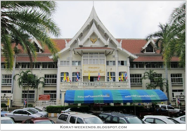 Korat Weekends Blog: Nakhon Ratchasima Provincial Hall