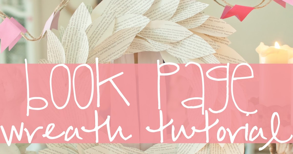 Domestic Fashionista: Book Page Wreath Tutorial