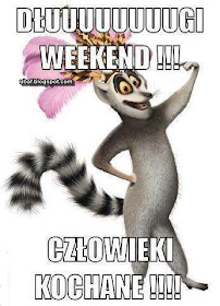 Śmieszne Obrazki i Gify: długi weekend