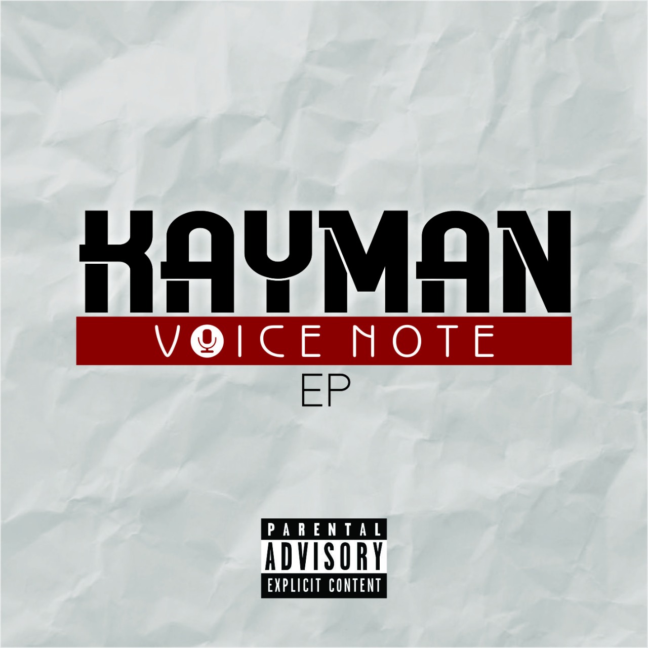 KayMan - The SongWriter: KAYMAN - VOICE NOTE EP