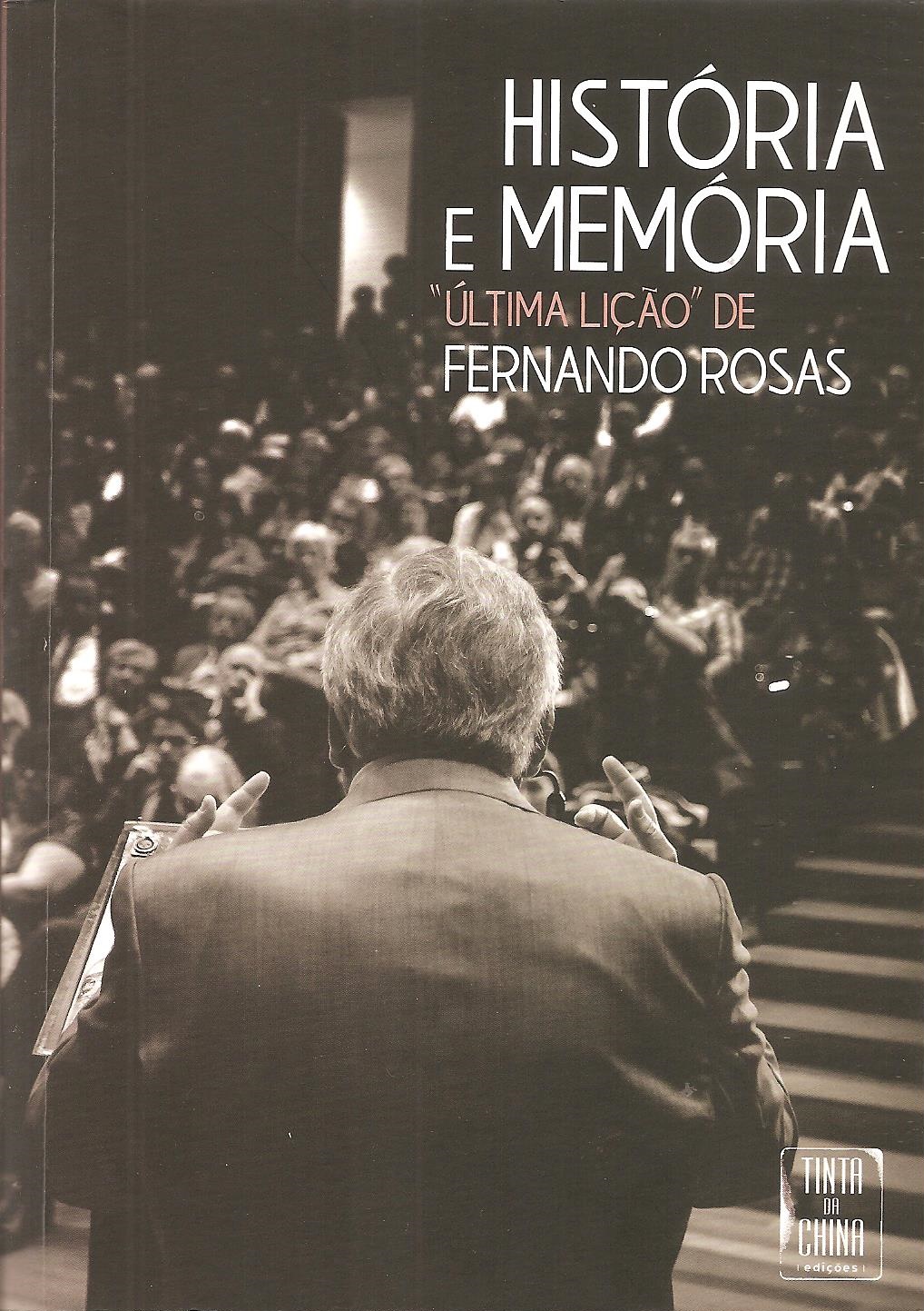 INDÚSTRIAS CULTURAIS.: História e memória em Fernando Rosas