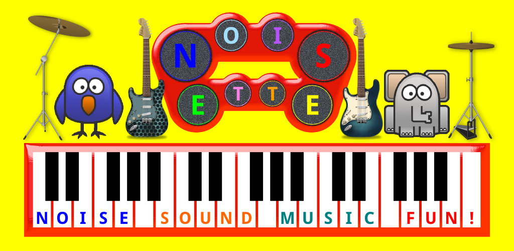 Noisette: Noise Sound Music FUN!