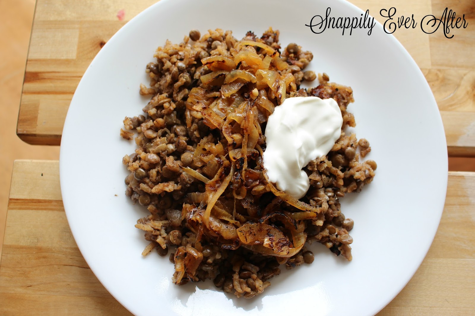 Snappily Ever After: Mujaddara or Lentils and Rice