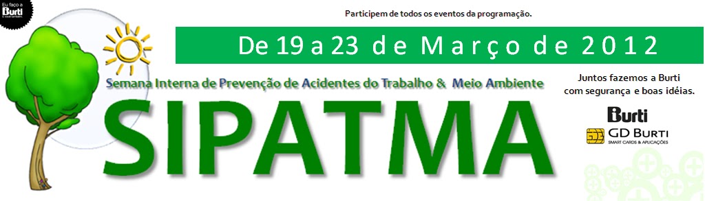 Blog do Prof. Sergio Roberto - ETM: CONVITE PARA 1ª SIPATMA BURTI