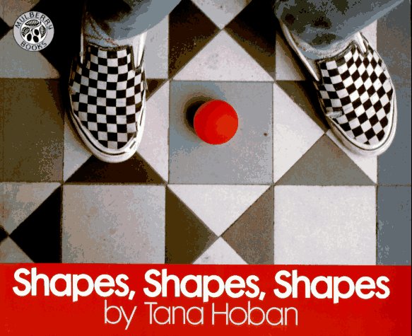 101 Picture Books: #120 - Shapes, Shapes, Shapes by Tana Hoban