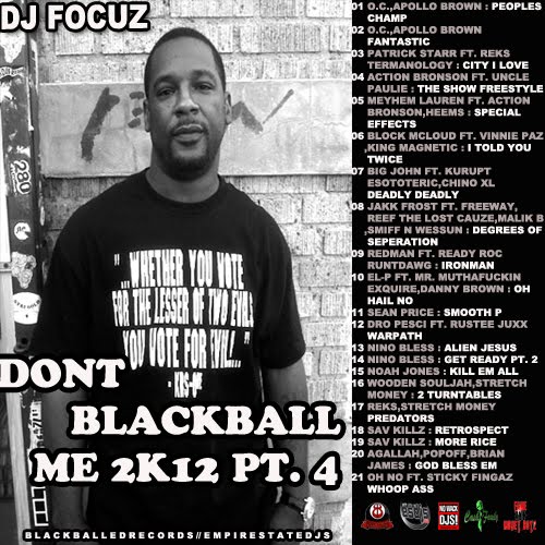 DJ FOCUZ MIXTAPES: DJ FOCUZ - DONT BLACKBALL ME 2K12 PT. 4