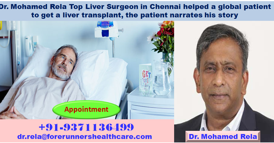 Patient Reviews of Our Top Doctors in India: Dr. Mohamed Rela Top Liver ...