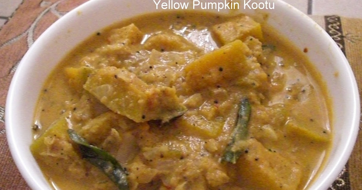 Cooking With Shobana : YELLOW PUMPKIN KOOTU