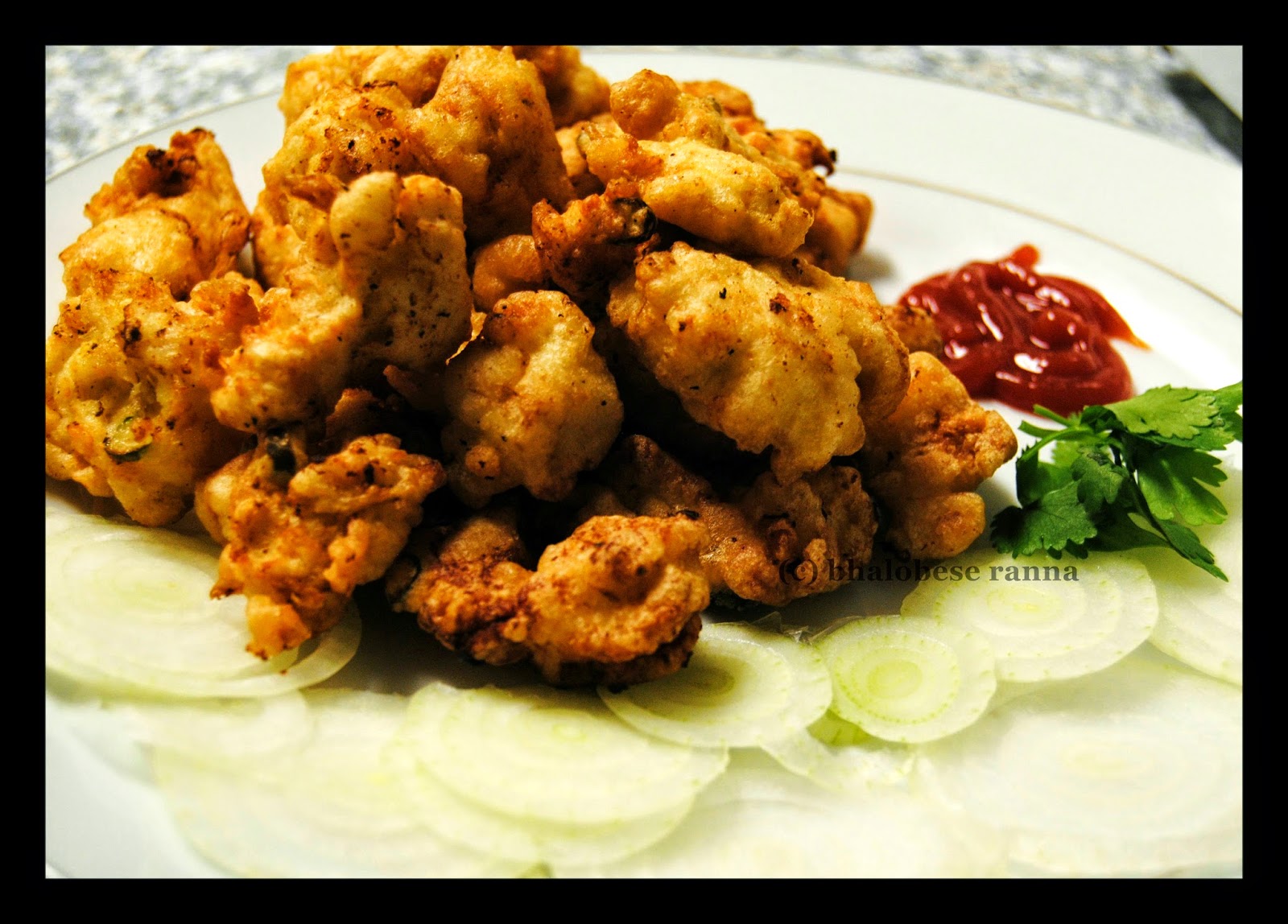 Bhalobese Ranna: Chicken Pakora