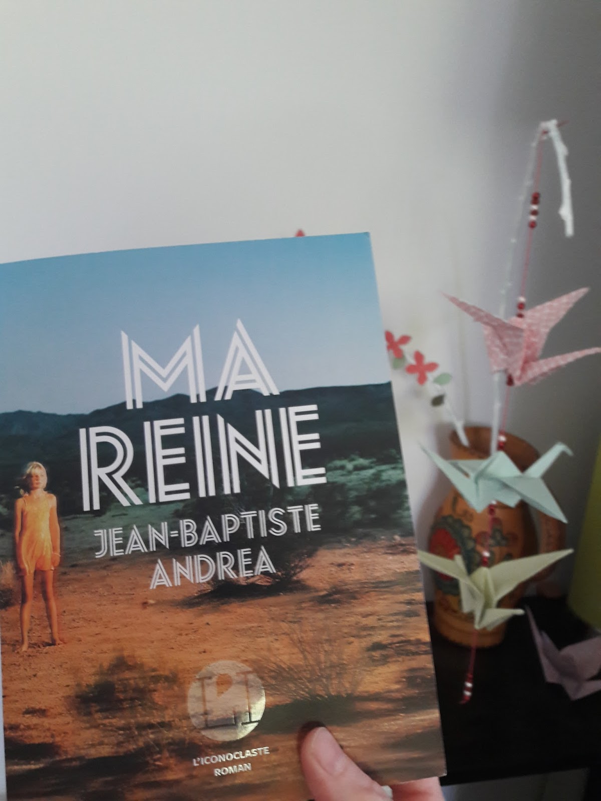 Effet jovien-plutonien: Rentrée littéraire 2017: Ma Reine (J-B Andréa)